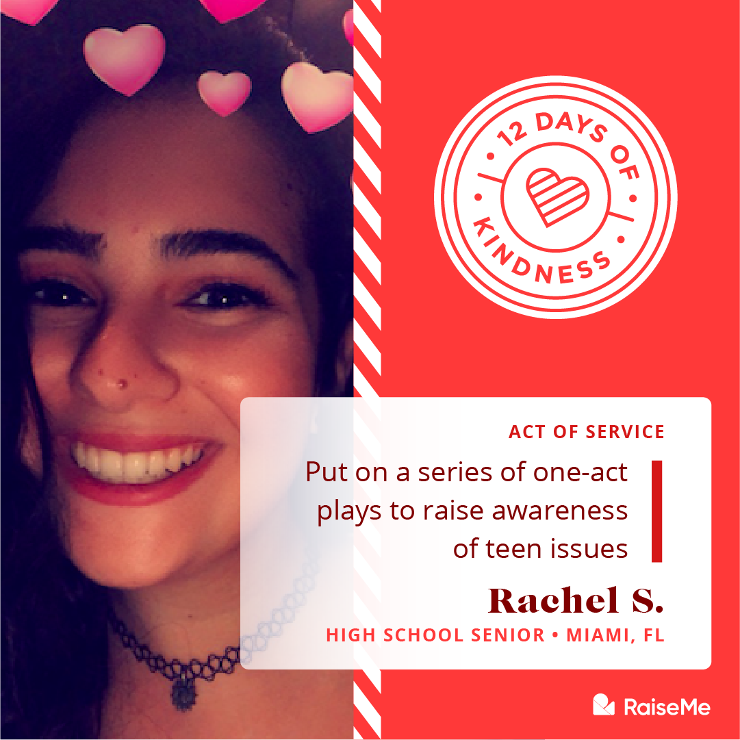 #12DaysOfKindness Student Spotlight, Day 6: Rachel S - RaiseMe Community